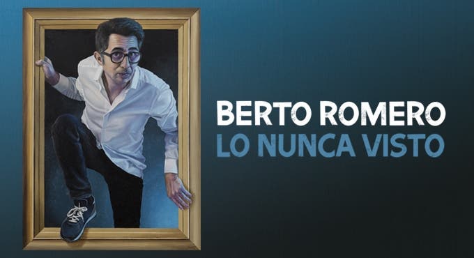 Lo nunca visto: Berto Romero (Madrid) - Atrapalo.com